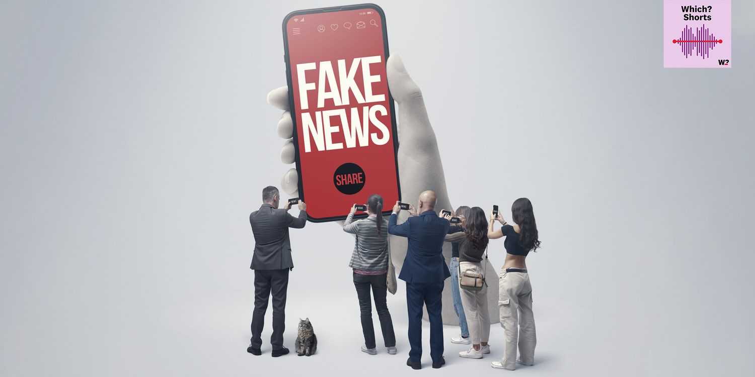 Which? Shorts podcast: how to spot fake news - Which?