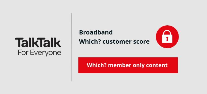 TalkTalk Broadband Review - Which?